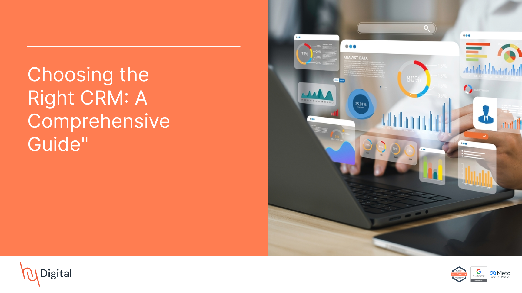 Choosing the Right CRM: A Complete Guide | Hy Digital